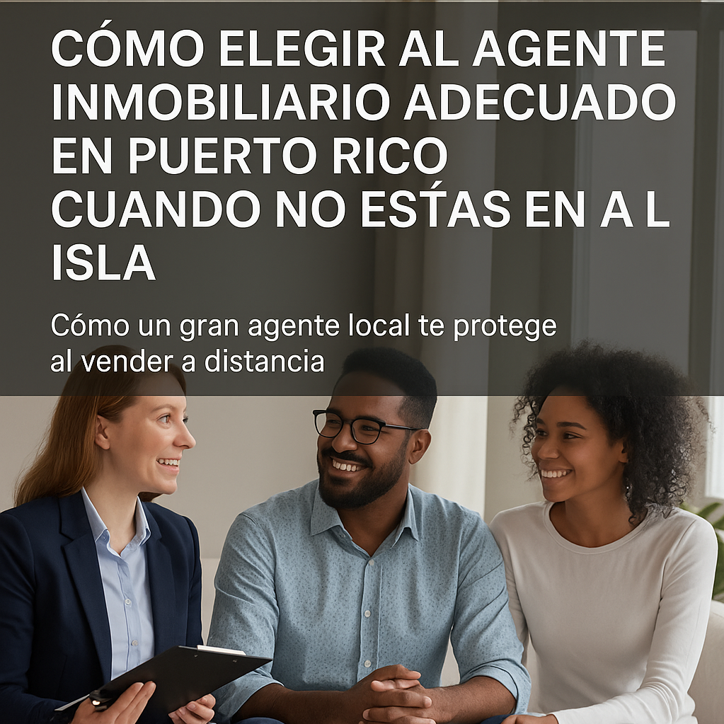 Elegir al Agente Correcto en PR Desde Afuera
